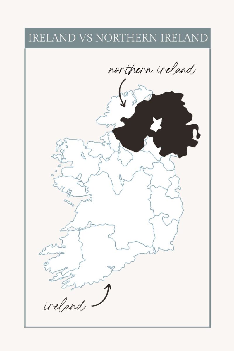 Ireland Vs Northern Ireland: Which Is Best To Visit? - Indigo Sahara